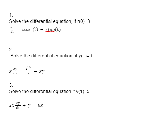Solved Need help for question 3Solve the differential | Chegg.com