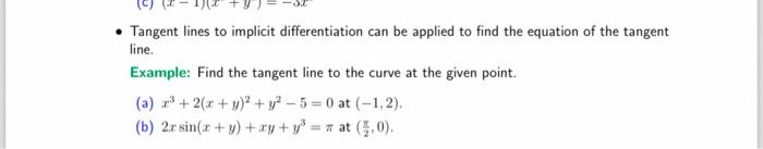 Solved - Tangent lines to implicit differentiation can be | Chegg.com