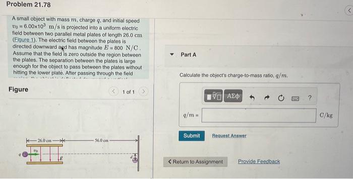 Solved A small object with mass m, charge q, and initial | Chegg.com