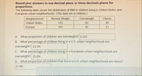 Solved Round your answers to one decimal place, or three | Chegg.com