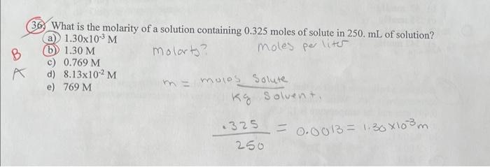 Solved 36. What is the molarity of a solution containing | Chegg.com