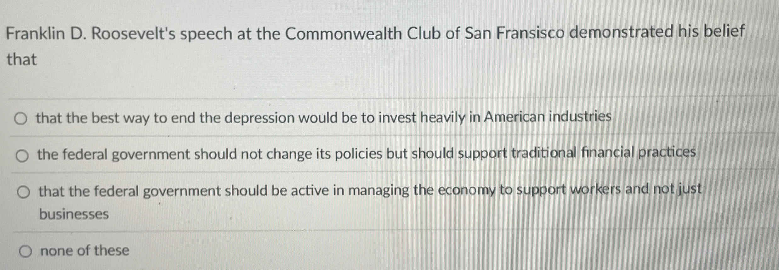 Solved Franklin D. ﻿Roosevelt's speech at the Commonwealth | Chegg.com