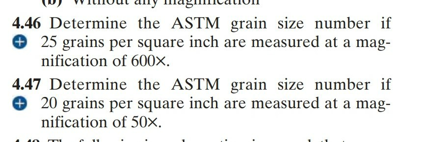 Solved 4.46 Determine the ASTM grain size number if + 25 | Chegg.com