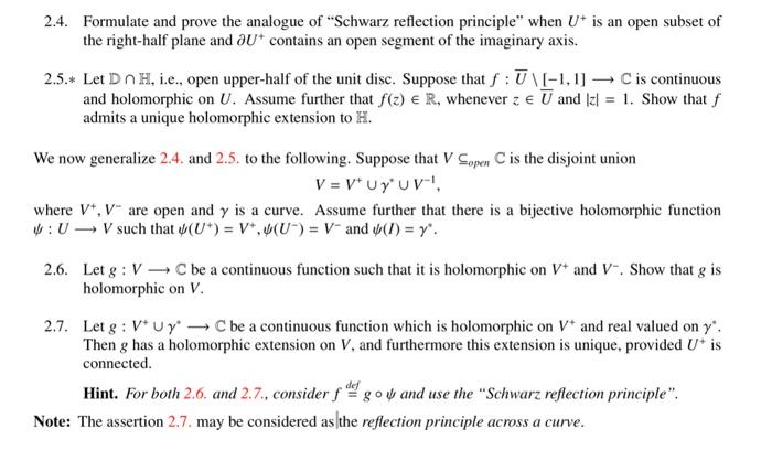 Solved 2.4. Formulate and prove the analogue of "Schwarz | Chegg.com