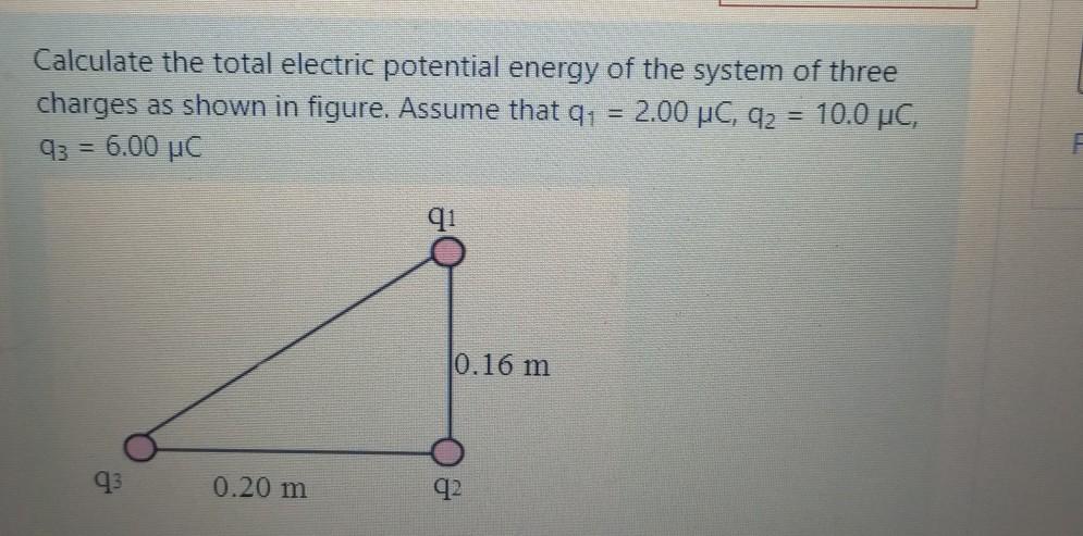 Solved Calculate the total electric potential energy of the | Chegg.com