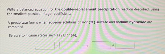 Solved Write a balanced equation for the double-replacement | Chegg.com