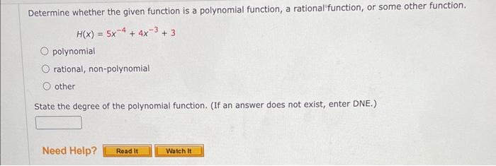 Solved Determine whether the given function is a polynomial | Chegg.com