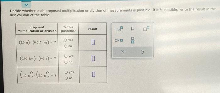 Solved Decide whether each proposed multiplication or | Chegg.com