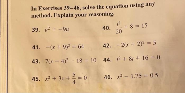 Solved In Exercises 39-46, solve the equation using any | Chegg.com
