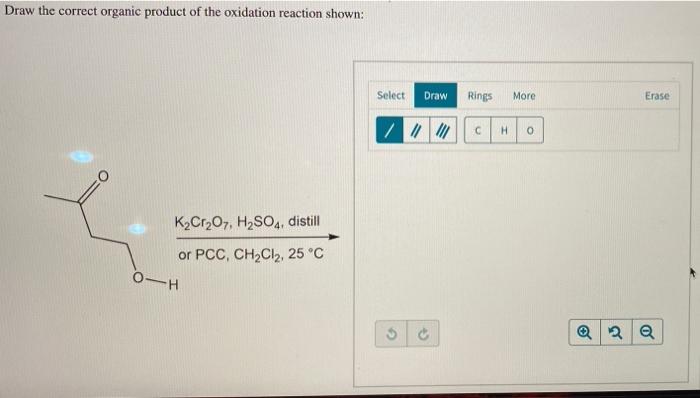 Solved Draw the correct organic product of the oxidation | Chegg.com