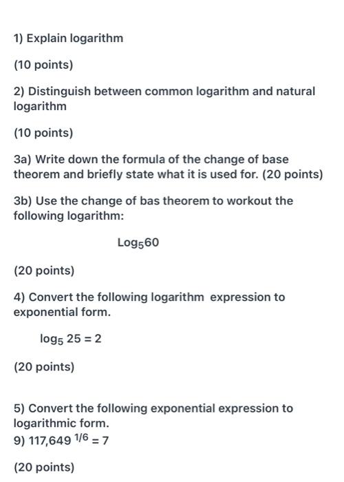 Solved 1) Explain logarithm (10 points) 2) Distinguish | Chegg.com