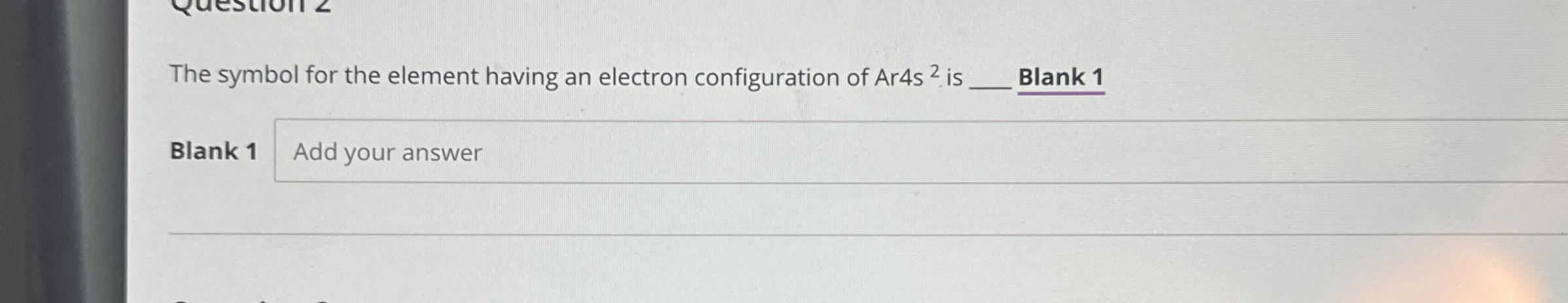 Solved The symbol for the element having an electron | Chegg.com