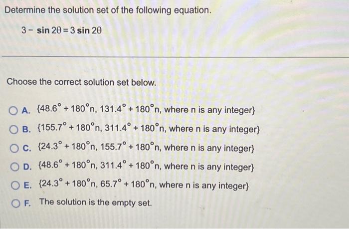 Solved Determine the solution set of the following equation. | Chegg.com