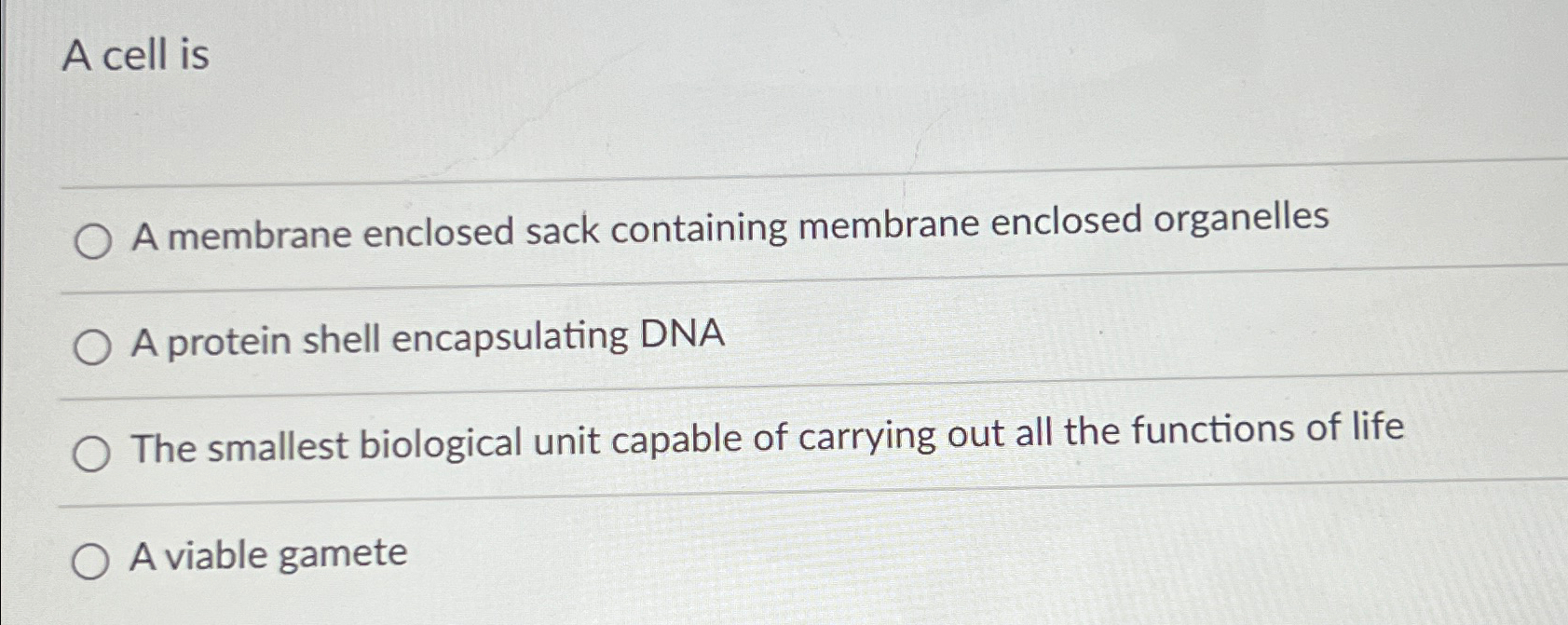 A cell isA membrane enclosed sack containing membrane | Chegg.com