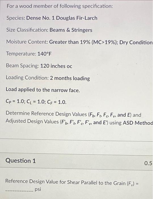 Solved For a wood member of following specification: | Chegg.com