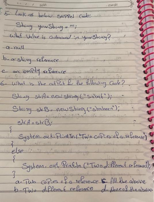 Solved 5- Look af below snippet code: String yourstring = | Chegg.com