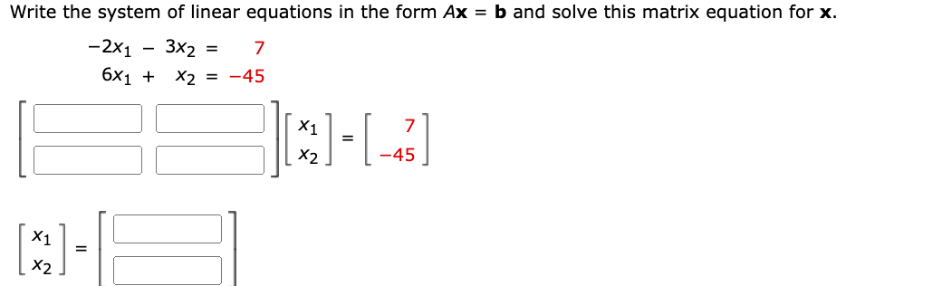 Solved Write The System Of Linear Equations In The Form Ax B