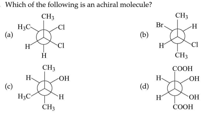 Solved Which of the following is an achiral molecule? CH3 Br | Chegg.com