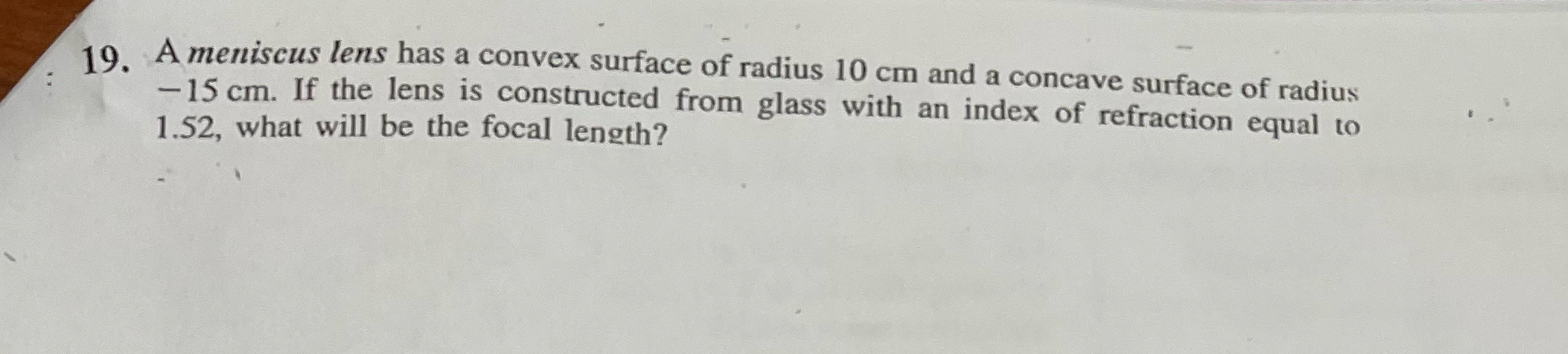 Solved A meniscus lens has a convex surface of radius 10cm | Chegg.com