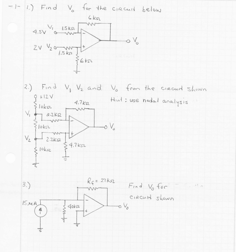 Solved Help me figure out these 3 ﻿OP Amp problems | Chegg.com