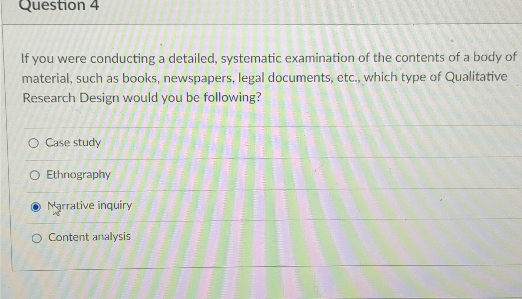 Solved Question 4If you were conducting a detailed, | Chegg.com