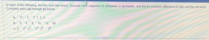 Solved In each of the following, find the next two terms. | Chegg.com
