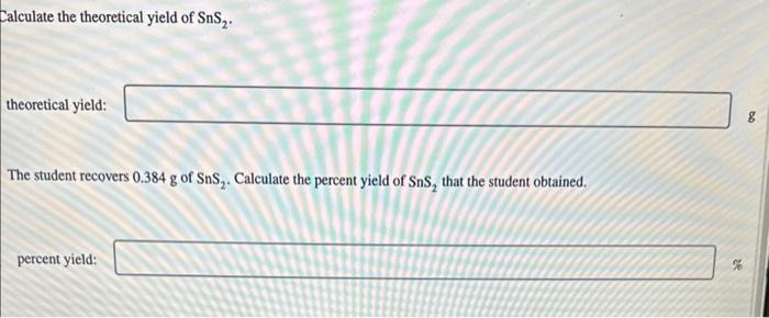 Solved Tin(IV) sulfide, SnS2, a yellow pigment, can be | Chegg.com