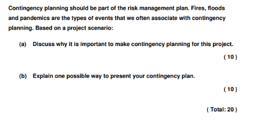Solved Contingency planning should be part of the risk | Chegg.com