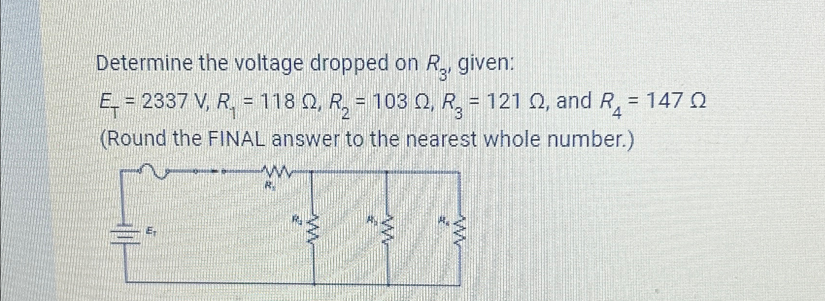 Solved Determine the voltage dropped on R3, | Chegg.com
