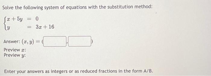 Solved Solve the following system of equations with the | Chegg.com