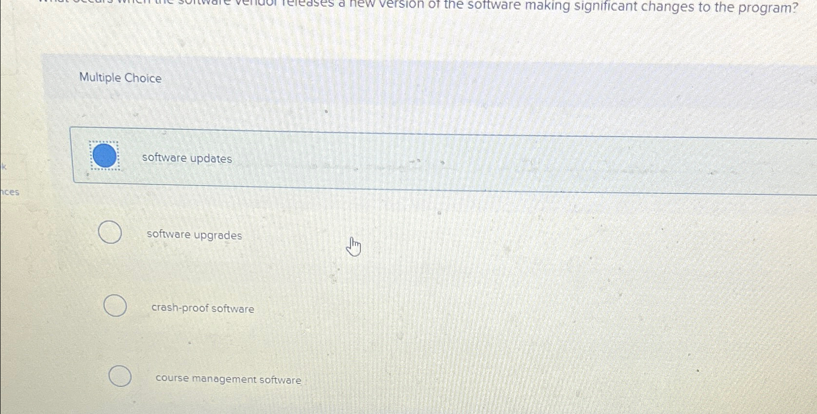 Solved Multiple Choicesoftware updatessoftware | Chegg.com
