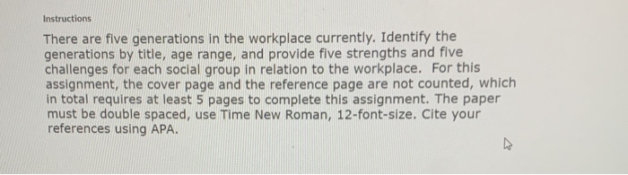 Solved Instructions There are five generations in the | Chegg.com