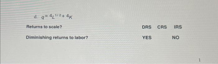 Solved d. q=4L1/2+4K Returns to scale? Diminishing returns | Chegg.com