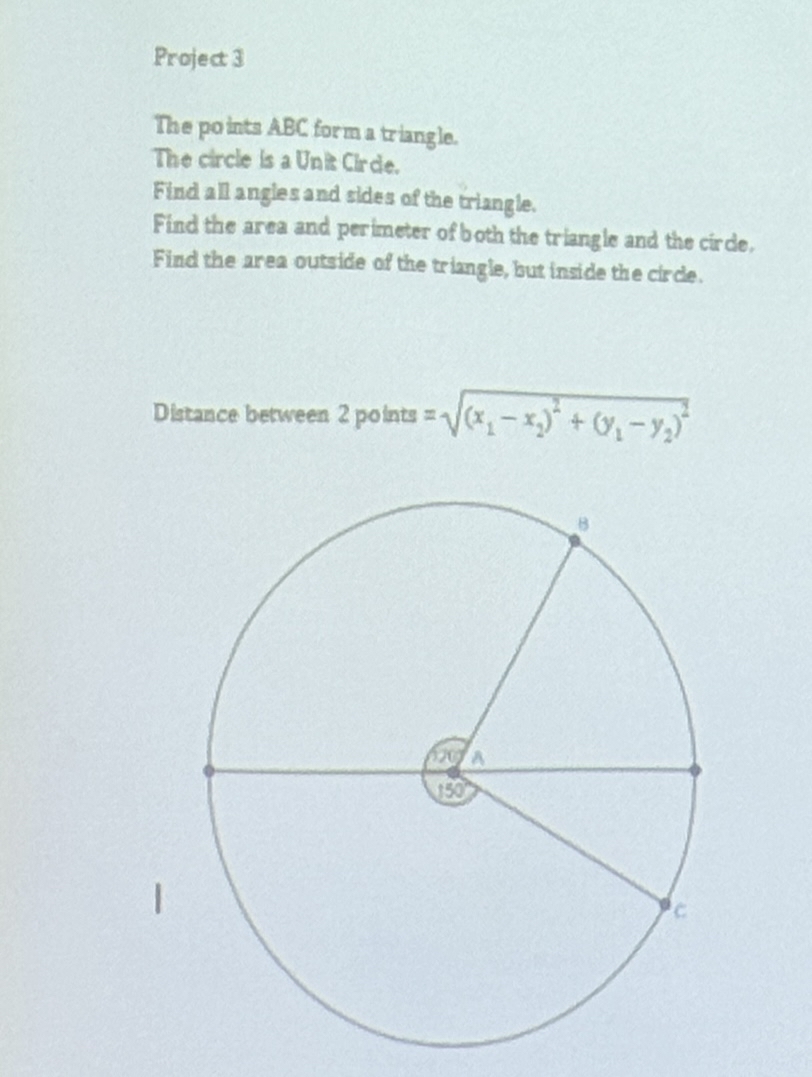 Solved Project 3The points ABC form a triangle.The circle is | Chegg.com