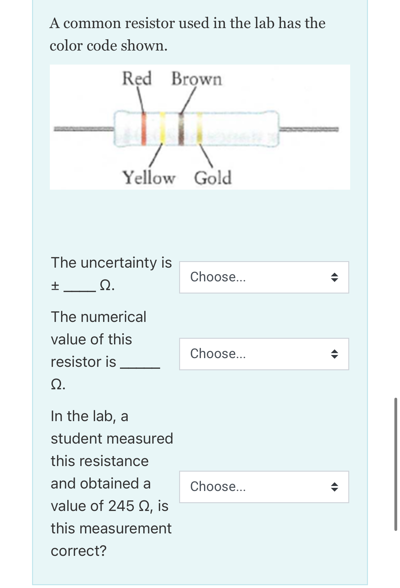 Solved A common resistor used in the lab has the color code | Chegg.com