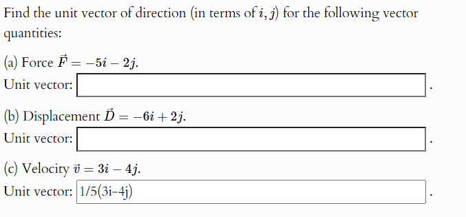 Solved Find the unit vector of direction (in terms of i,j ) | Chegg.com