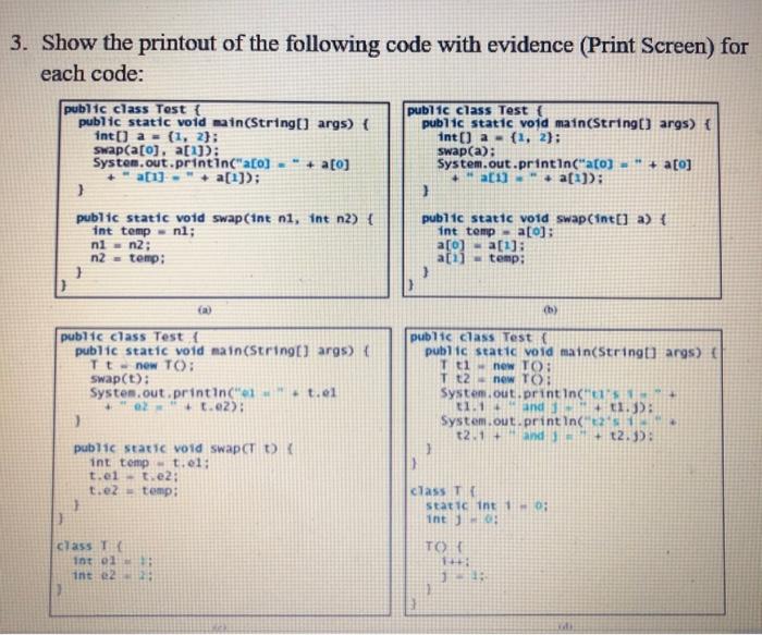 Solved 3. Show the printout of the following code with | Chegg.com