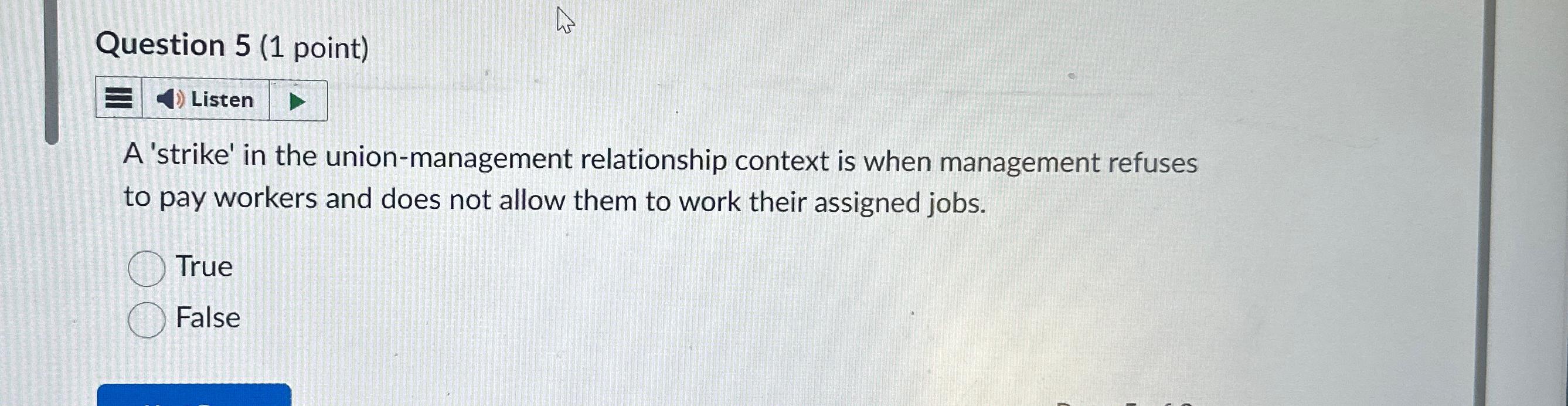 Solved Question 5 (1 ﻿point)ListenA 'strike' in the | Chegg.com