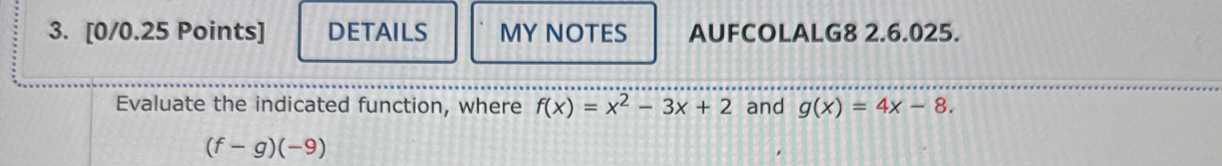 Solved Evaluate the indicated function, where f(x)=x2-3x+2 | Chegg.com