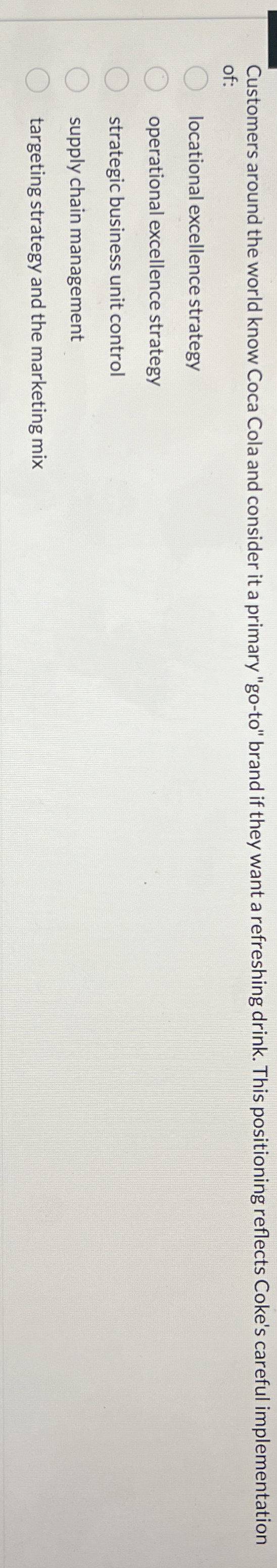 Solved Customers around the world know Coca Cola and | Chegg.com