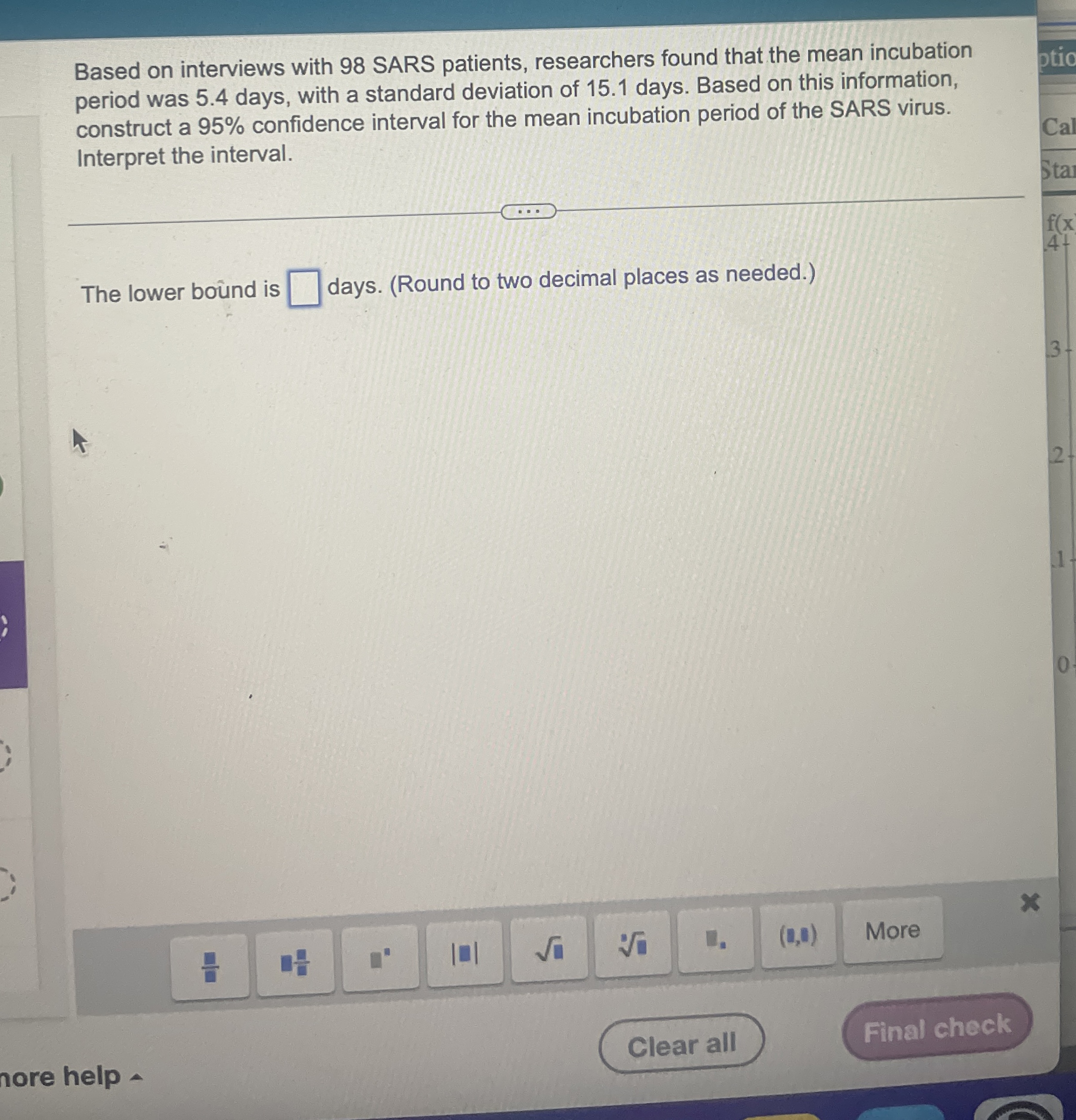 Solved Based on interviews with 98 ﻿SARS patients, | Chegg.com