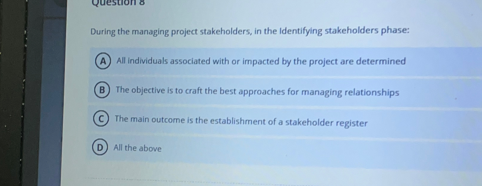 Solved During the managing project stakeholders, in the | Chegg.com