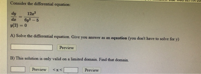 Solved ULJ. DUS CU 02/19720 Consider the differential | Chegg.com