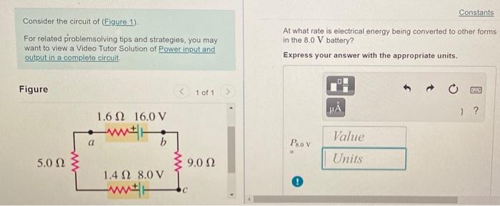 Solved Constants Consider the circuit of (Figure 1). For | Chegg.com