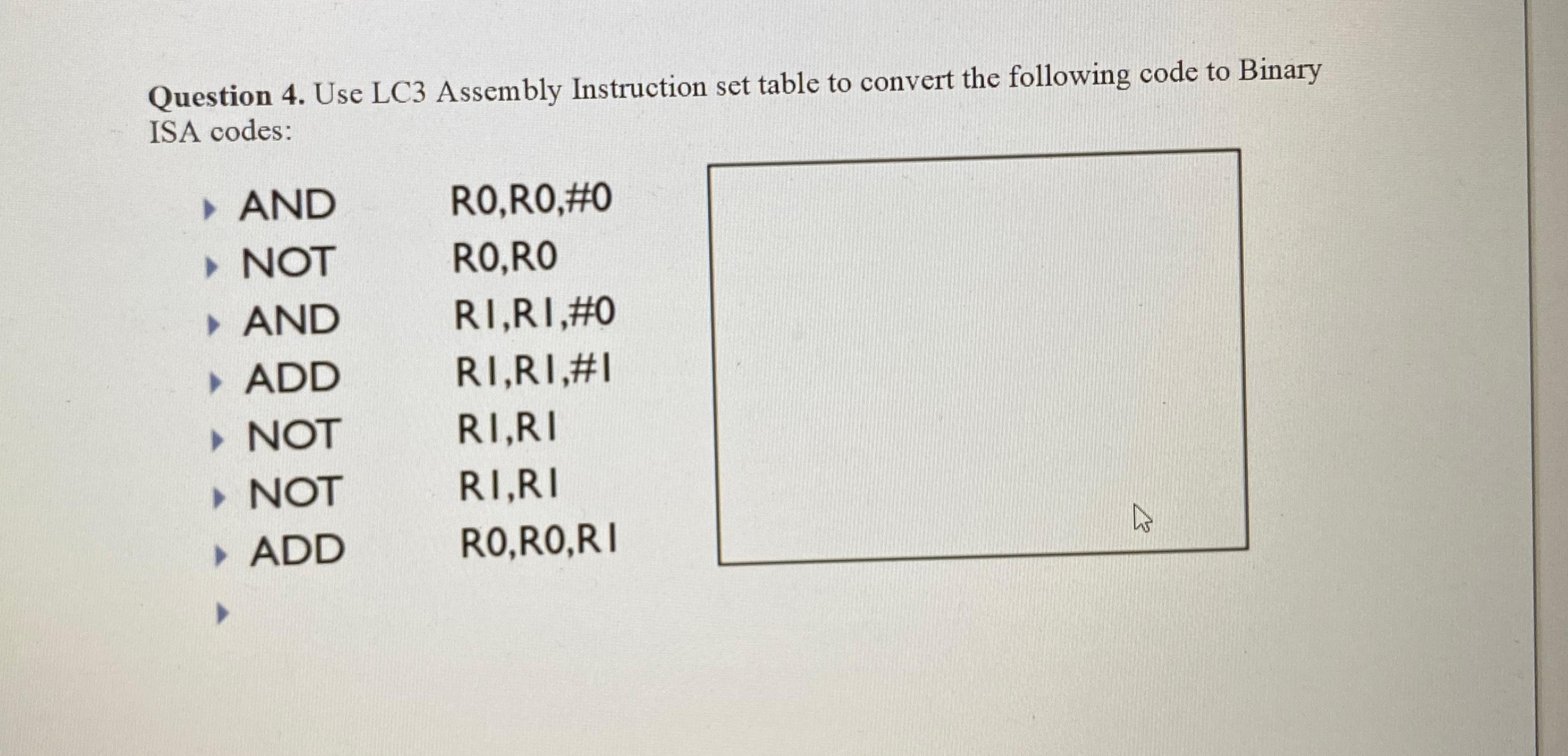Solved Question 4. ﻿Use LC3 ﻿Assembly Instruction set table | Chegg.com