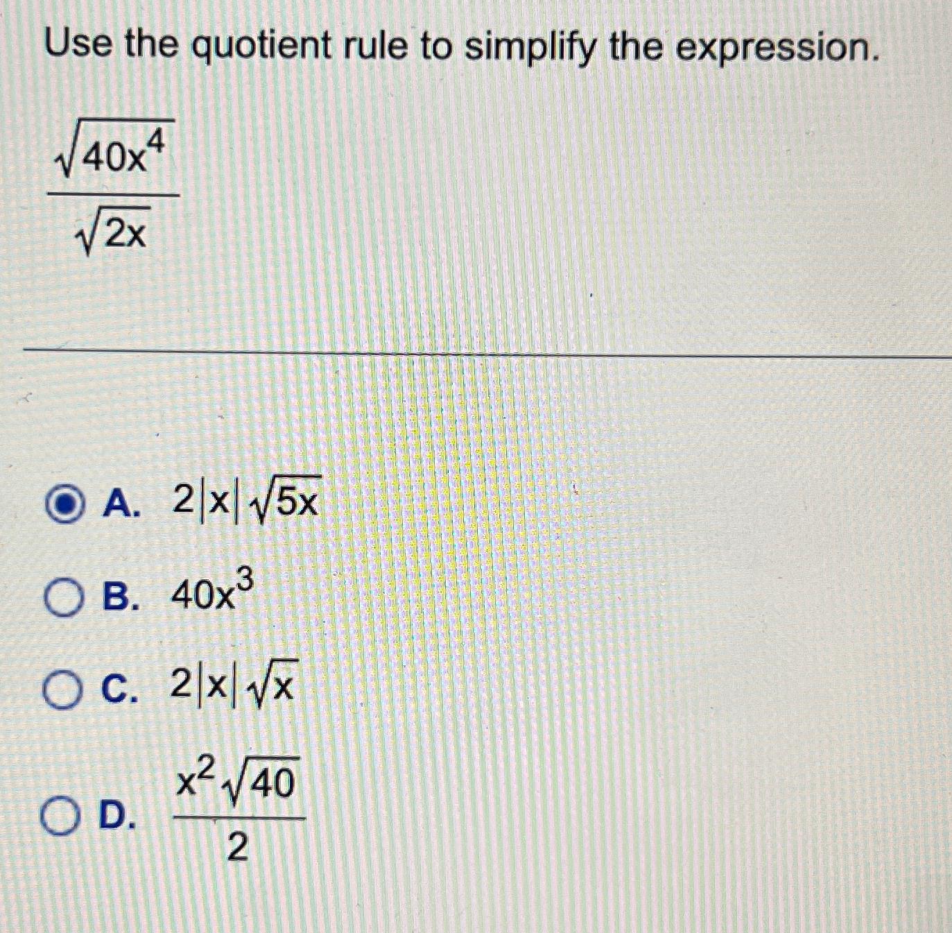 Solved Use the quotient rule to simplify the | Chegg.com