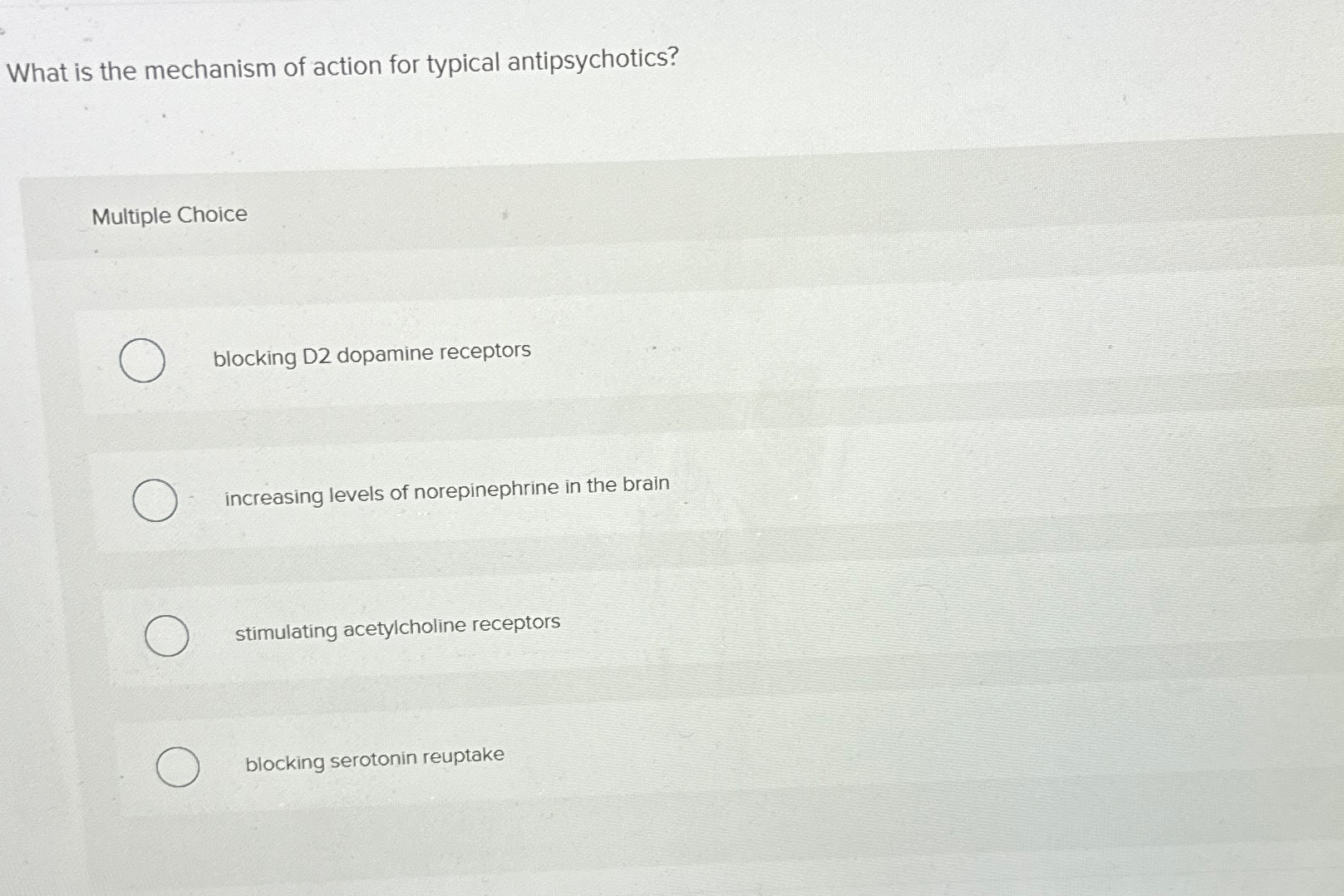 Solved What is the mechanism of action for typical | Chegg.com