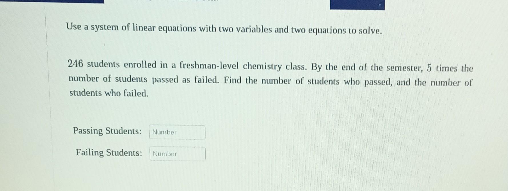 Solved Use a system of linear equations with two variables | Chegg.com
