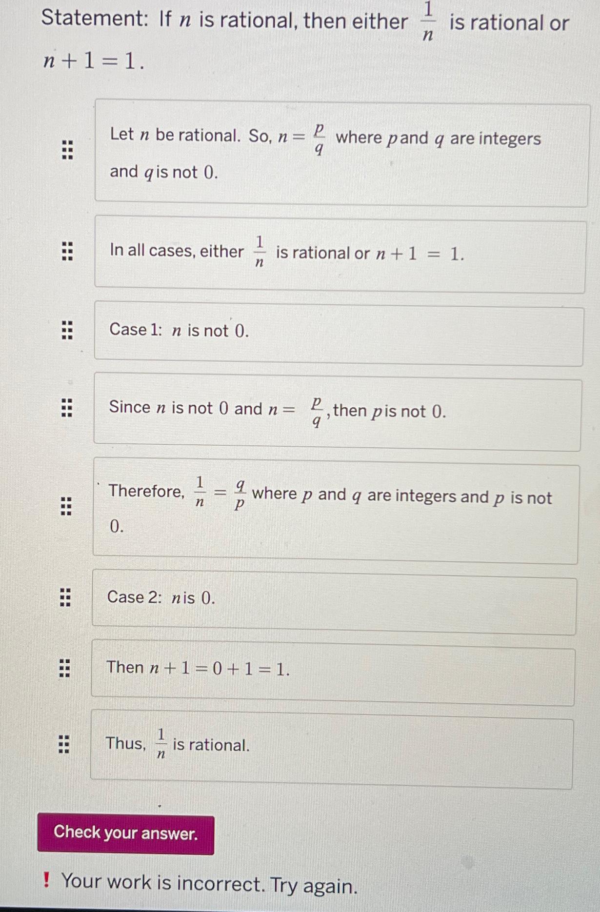 Solved Statement: If n is rational, then either 1/n is | Chegg.com