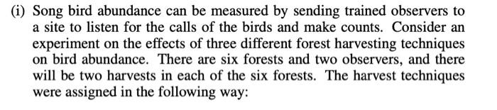 describe the experimental design that was used, and | Chegg.com